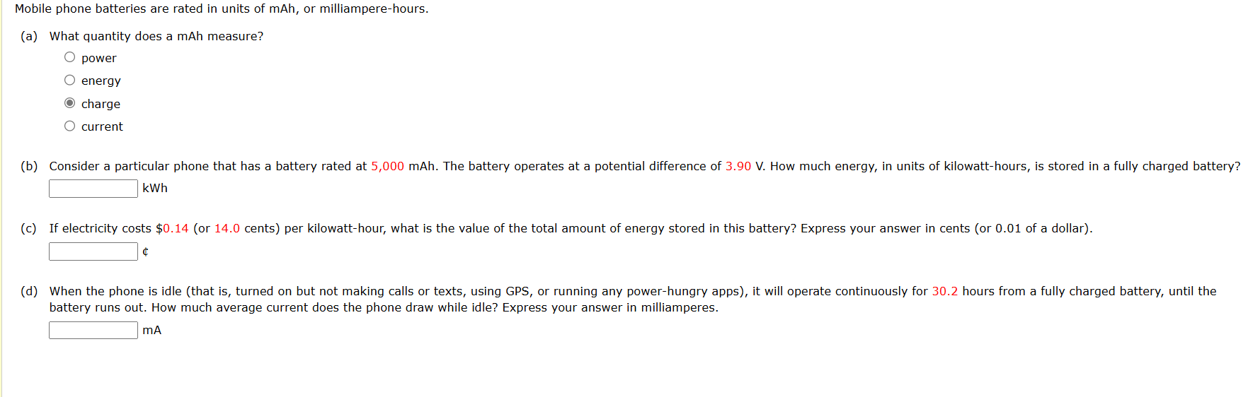 Solved Mobile phone batteries are rated in units of mAh, or | Chegg.com