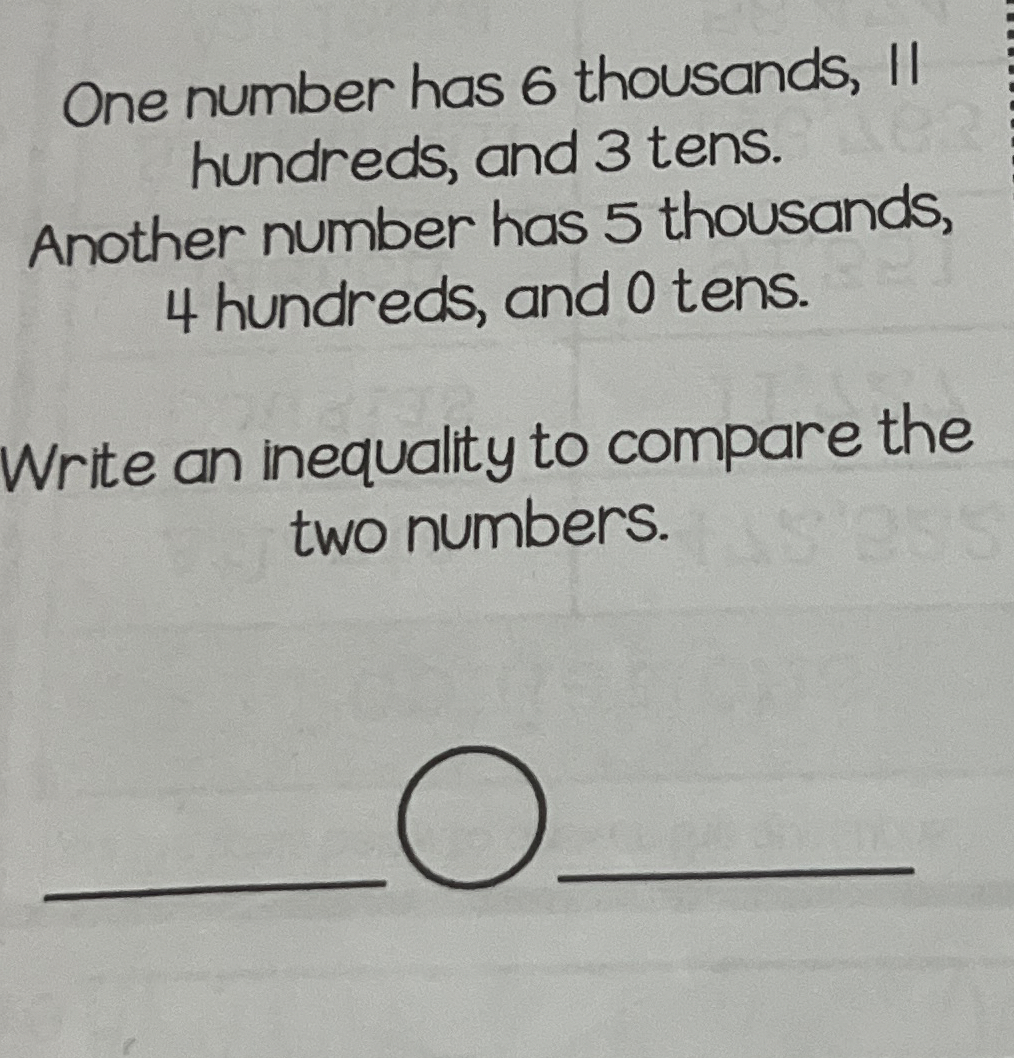 Solved One number has 6 ﻿thousands, II hundreds, and 3 | Chegg.com
