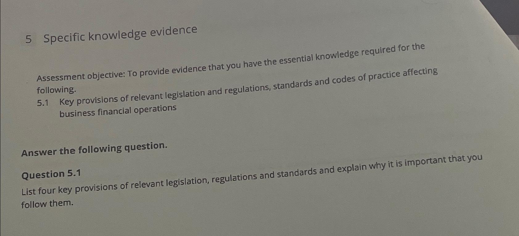 Solved 5 ﻿Specific knowledge evidenceAssessment objective: | Chegg.com