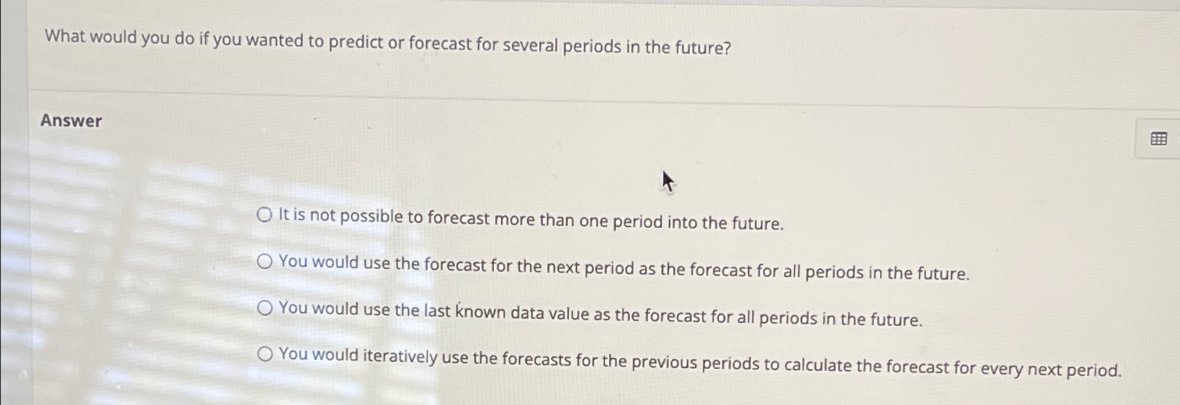 Solved What would you do if you wanted to predict or | Chegg.com