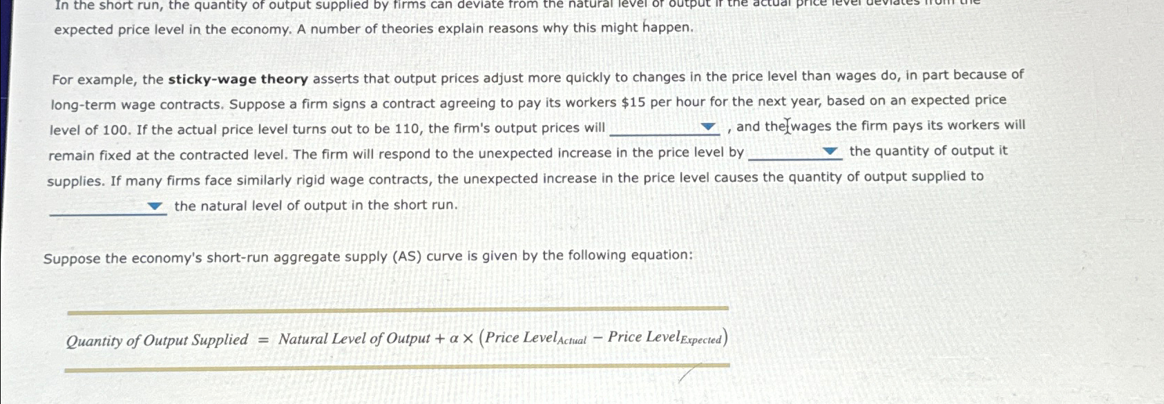 Solved expected price level in the economy. A number of | Chegg.com