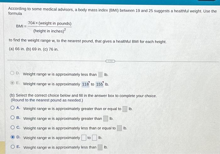 Solved According to some medical advisors, a body mass index | Chegg.com