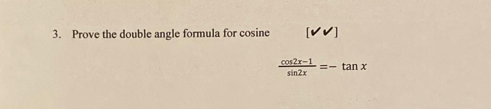 Solved Prove the double angle formula for | Chegg.com