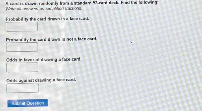 Solved A card is drawn randomly from a standard 52-card | Chegg.com