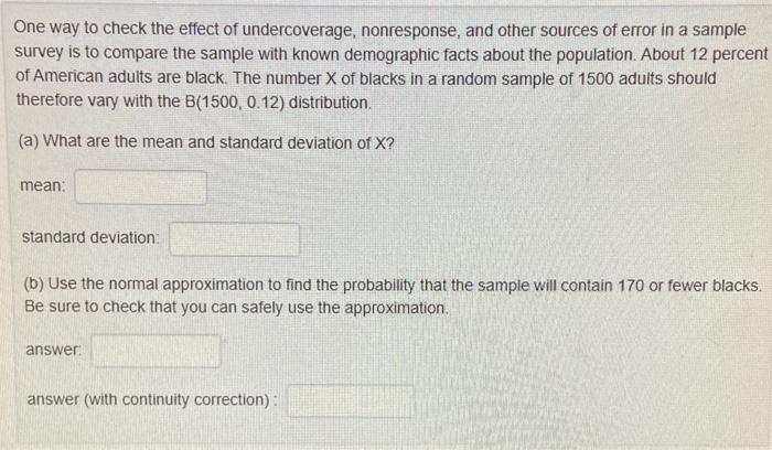 Solved One Way To Check The Effect Of Undercoverage 8311