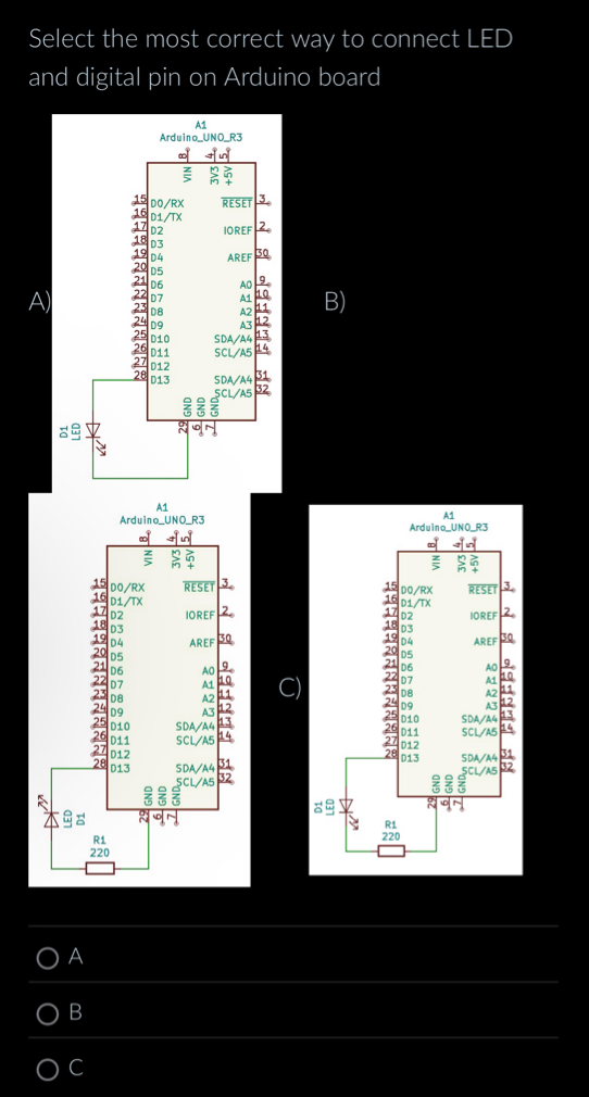 Select the most correct way to connect LED and | Chegg.com