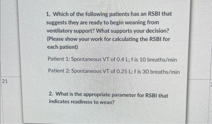 Solved 1. Which of the following patients has an RSBI that | Chegg.com