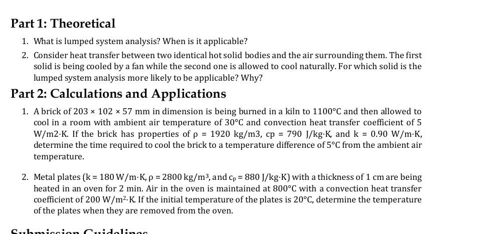 Solved Part 1: Theoretical 1. What is lumped system | Chegg.com