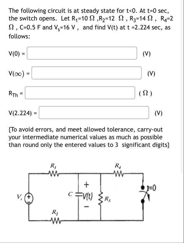 Solved The following circuit is at steady state for t