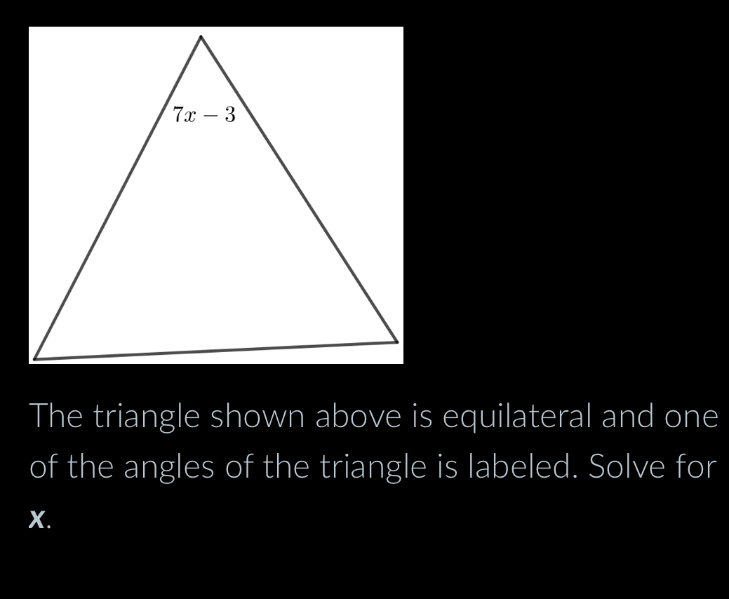 Solved The triangle shown above is equilateral and oneof the | Chegg.com
