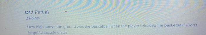 Solved Q1 Quadratic Functions 10 Points A basketball player | Chegg.com