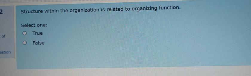 Solved 2 ﻿Structure within the organization is related to | Chegg.com