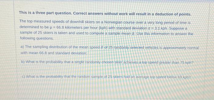 Solved This is a three part question. Correct answers | Chegg.com