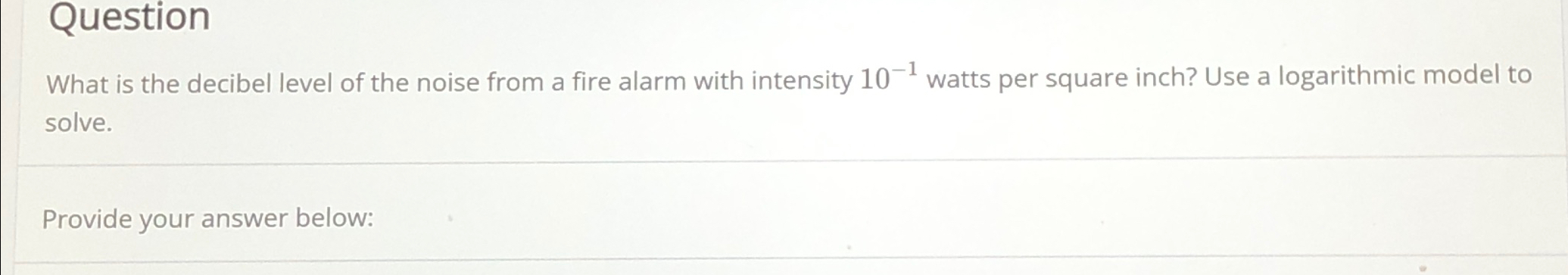 Solved QuestionWhat is the decibel level of the noise from a | Chegg.com