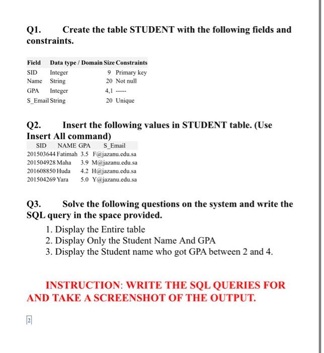 Solved Q1. Create the table STUDENT with the following | Chegg.com