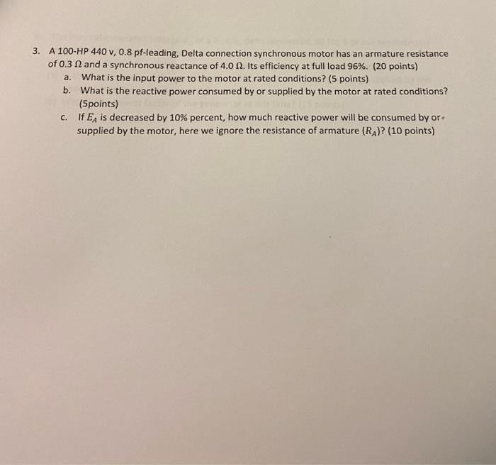 Solved 3. A 100-HP 440v,0.8 pf-leading, Delta connection | Chegg.com