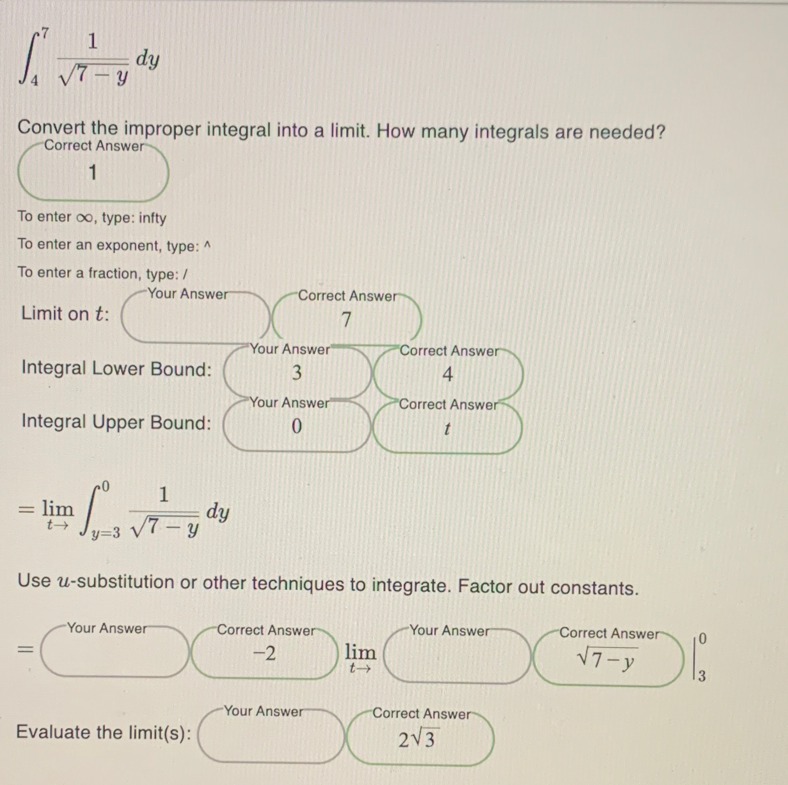 Solved ∫4717-y2dyConvert the improper integral into a limit. | Chegg.com