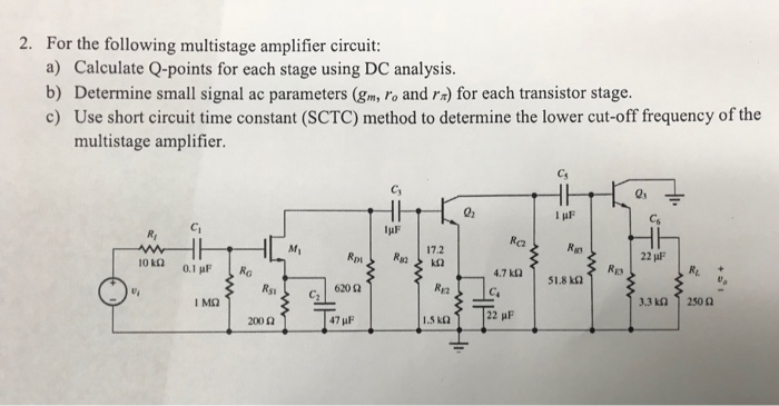 2. For the following multistage amplifier circuit: a) | Chegg.com