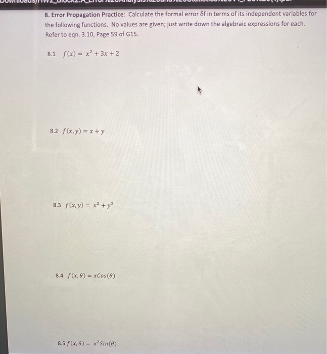 8. Error Propagation Practice: Calculate the formal | Chegg.com 8. Error Propagation Practice: Calculate the formal | Chegg.com