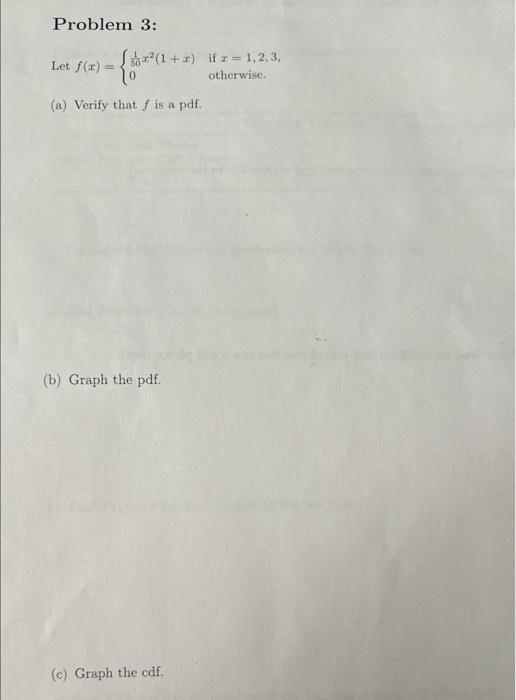 Solved Please verify that f is a pdf (probability mass | Chegg.com