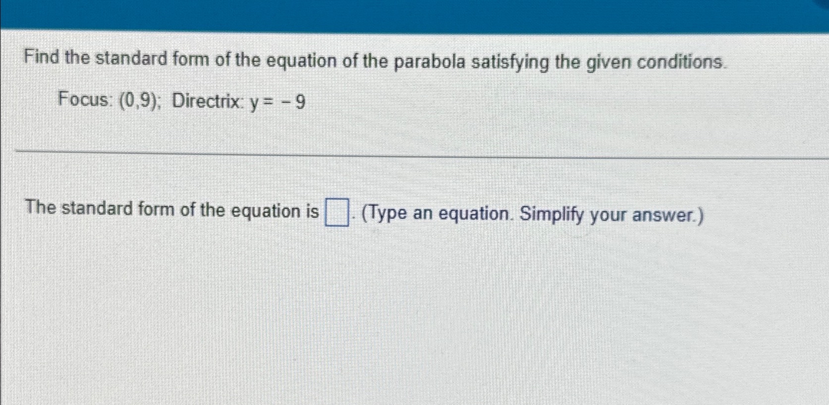 Solved Find the standard form of the equation of the | Chegg.com