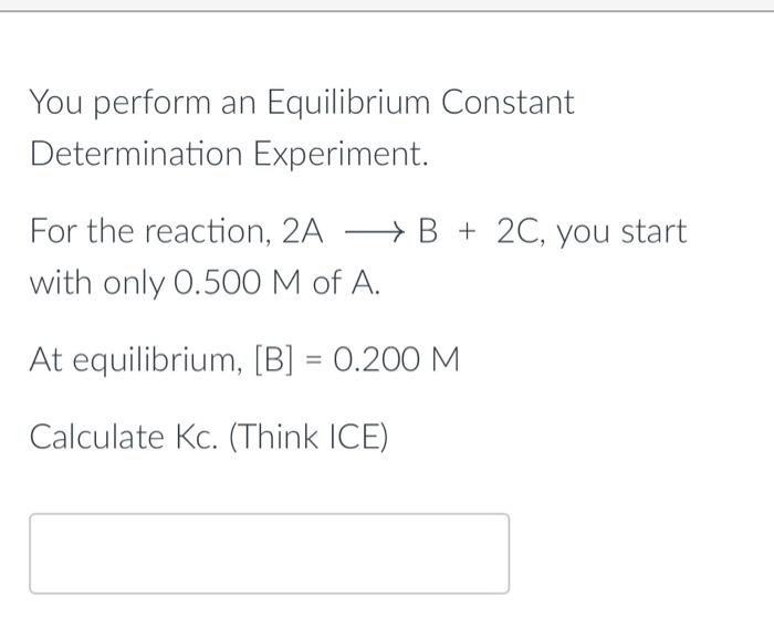 Solved You perform an Equilibrium Constant Determination | Chegg.com