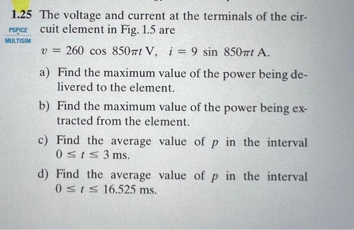1.25 The voltage and current at the terminals of the | Chegg.com
