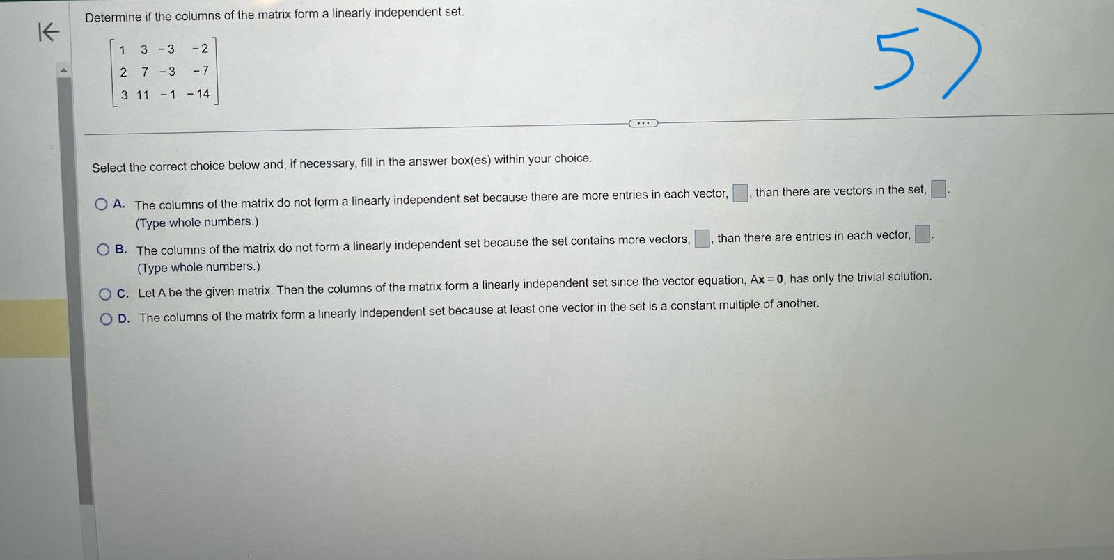 Solved Determine if the columns of the matrix form a | Chegg.com
