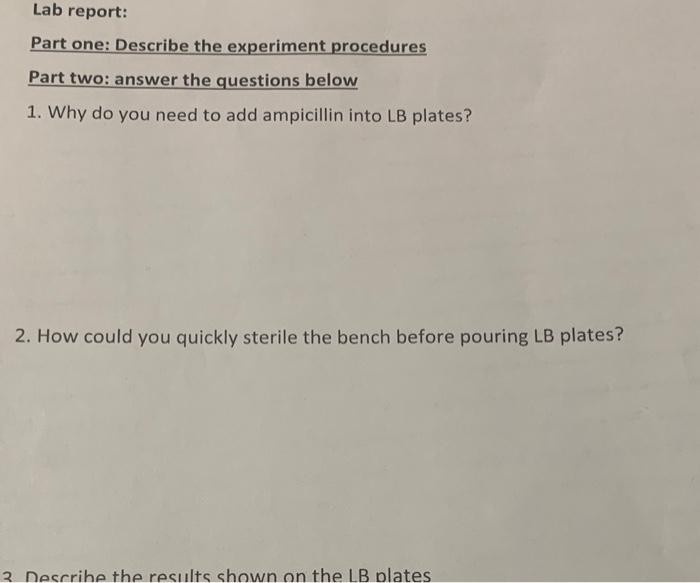 Solved Lab report: Part one: Describe the experiment | Chegg.com