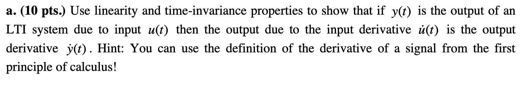Solved Solve this question and show all steps:y(t) is ﻿the | Chegg.com