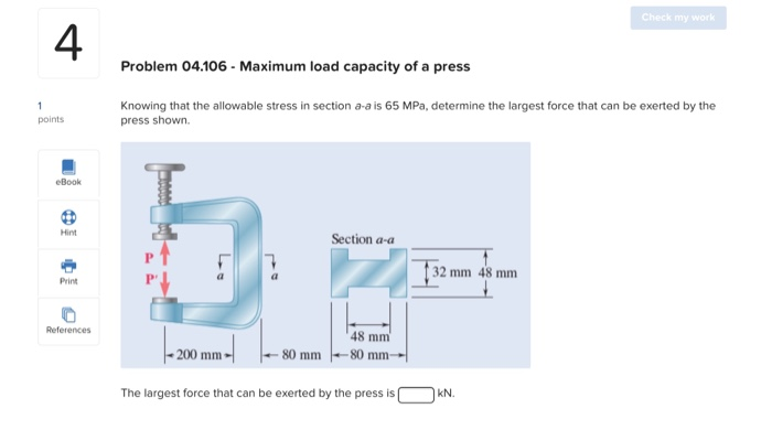 Solved Check my work Problem 04.106 - Maximum load capacity | Chegg.com