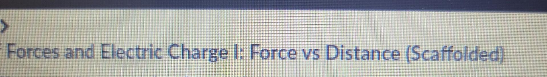 Solved I need answer for pivot lab force and electric charge | Chegg.com