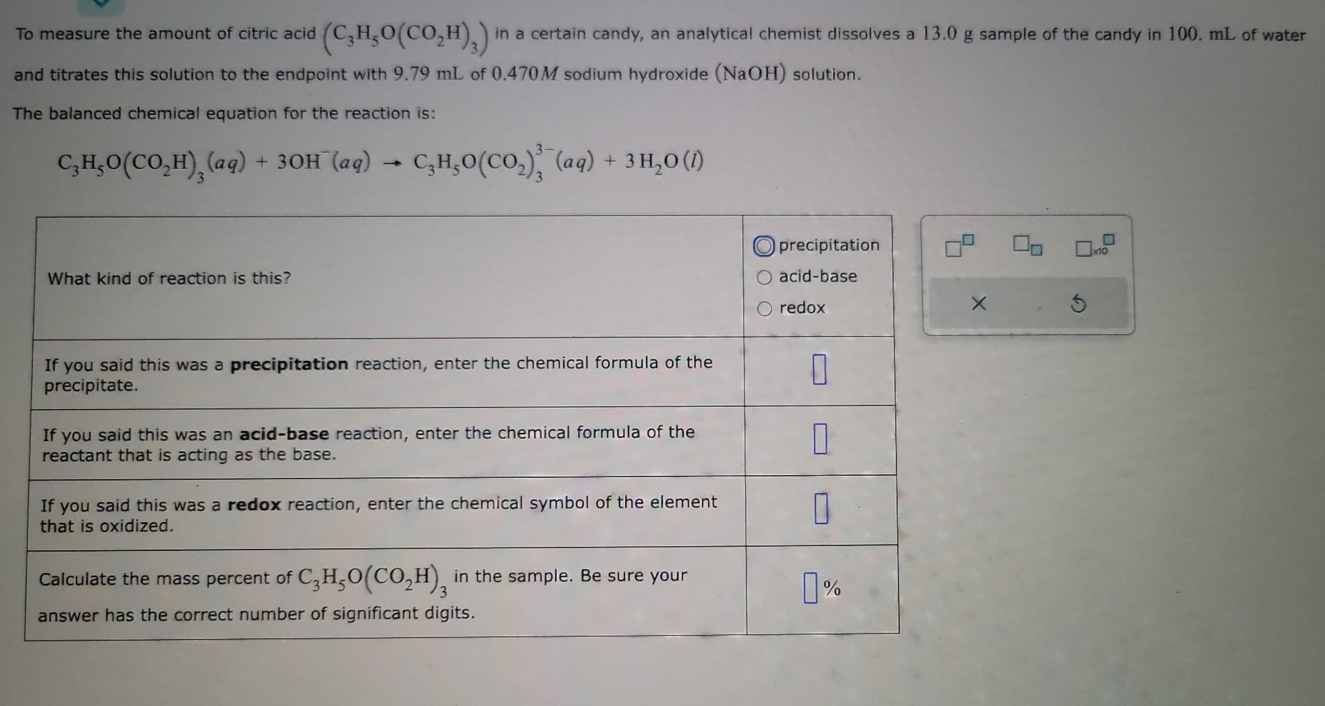 Solved To measure the amount of citric acid (C3H5O(CO2H)3) | Chegg.com