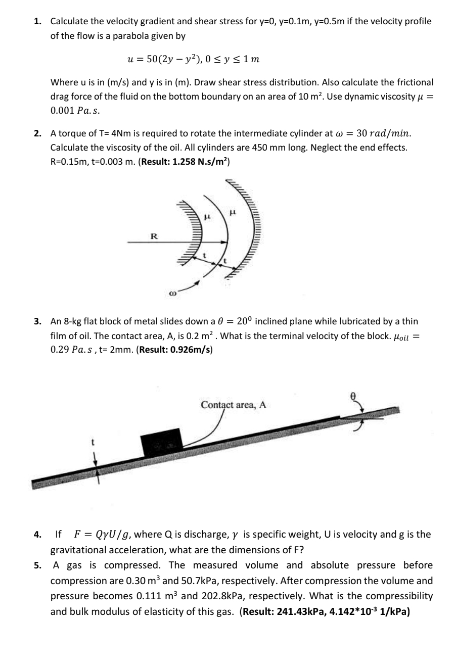 Solved Calculate the velocity gradient and shear stress for | Chegg.com