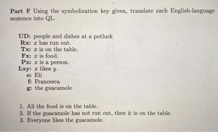 Part F Using the symbolization key given, translate | Chegg.com