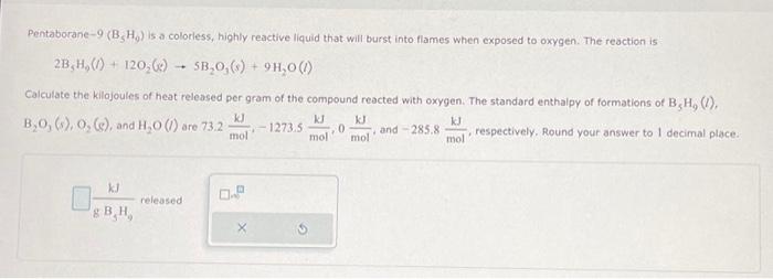 Solved Pentaborane −9( B5H9) is a colorless, highly reactive | Chegg.com