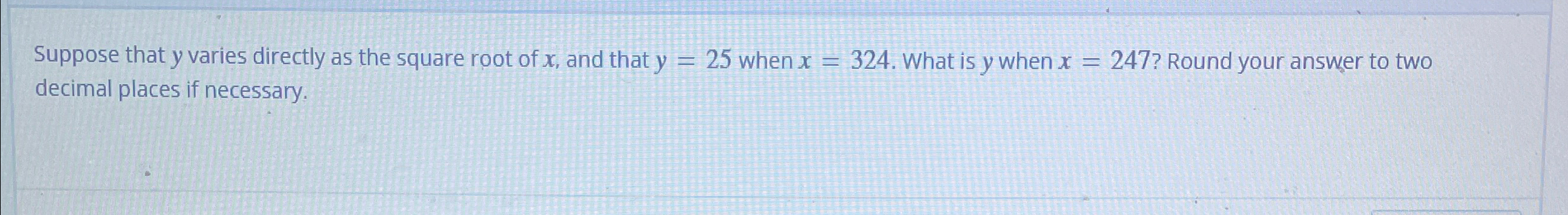 Solved Suppose that y ﻿varies directly as the square root of | Chegg.com