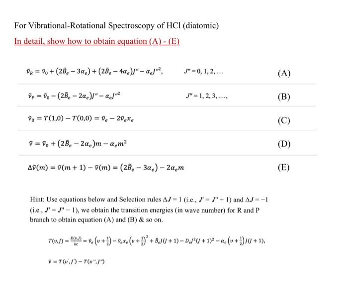 Solved For Vibrational-Rotational Spectroscopy of HCl | Chegg.com