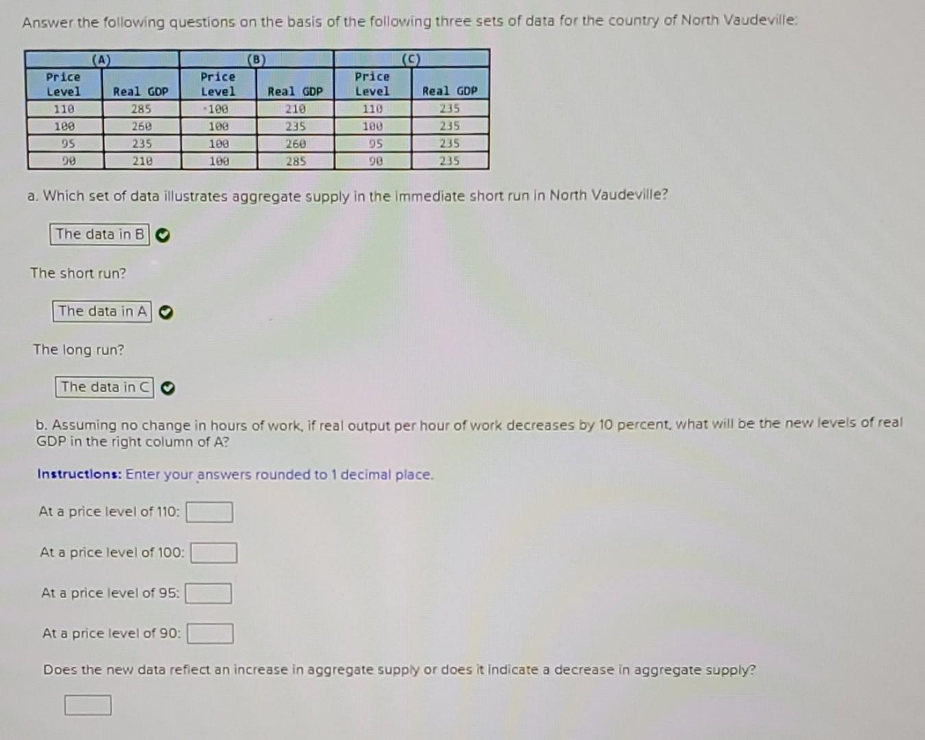 Solved The short run? The long run? b. Assuming no change in | Chegg.com