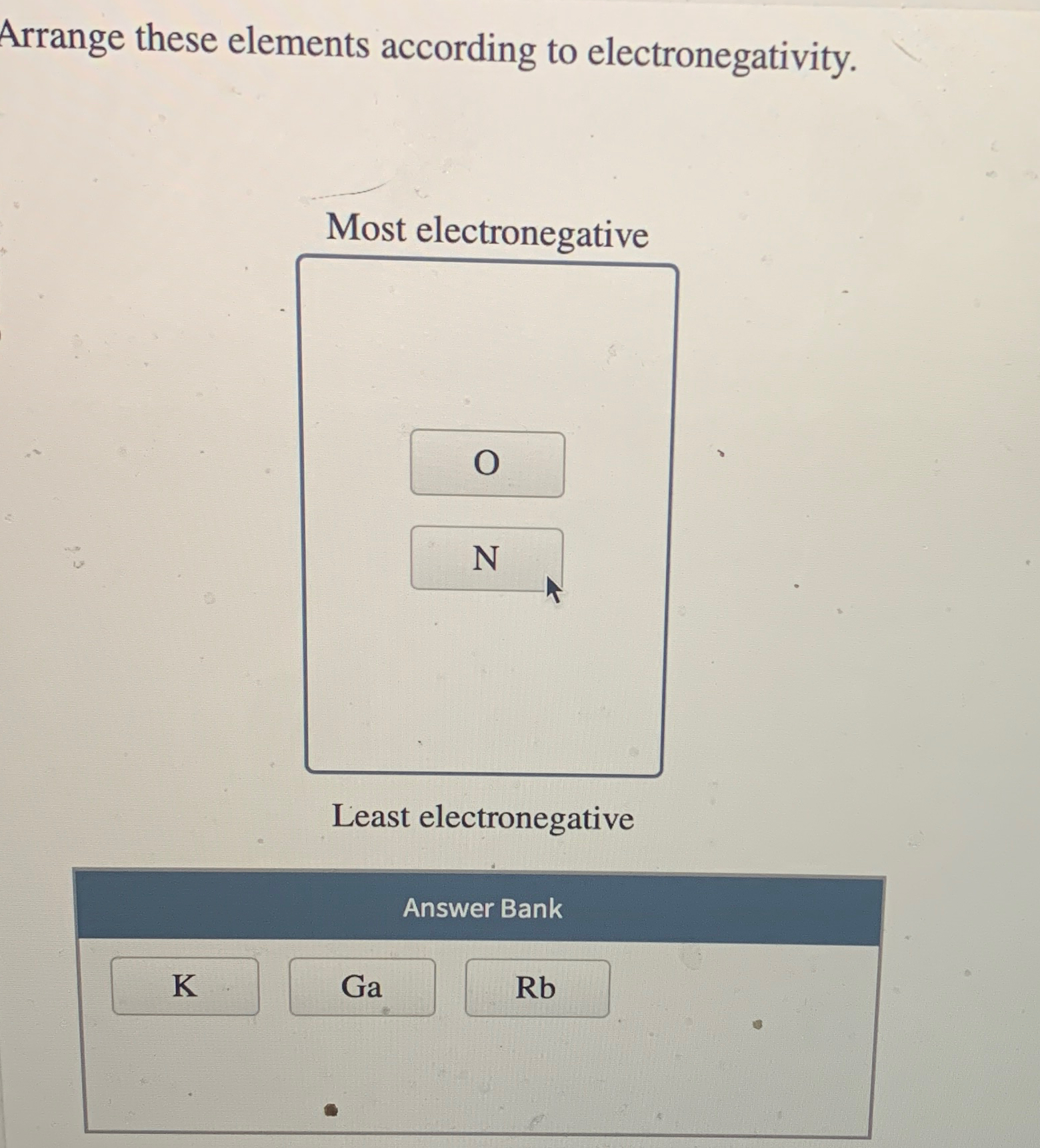 Solved Arrange these elements according to | Chegg.com
