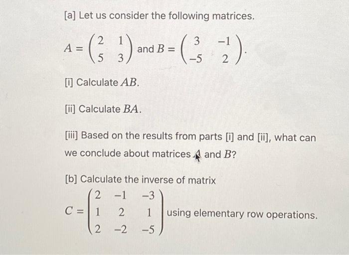 Solved Let us consider the following matrices. | Chegg.com