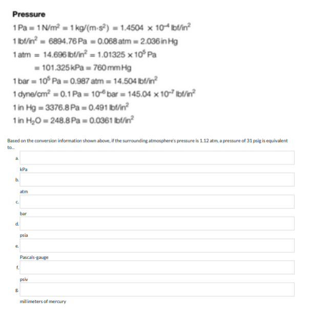 Solved Pressure 1 Pa=1 N/m2=1 | Chegg.com