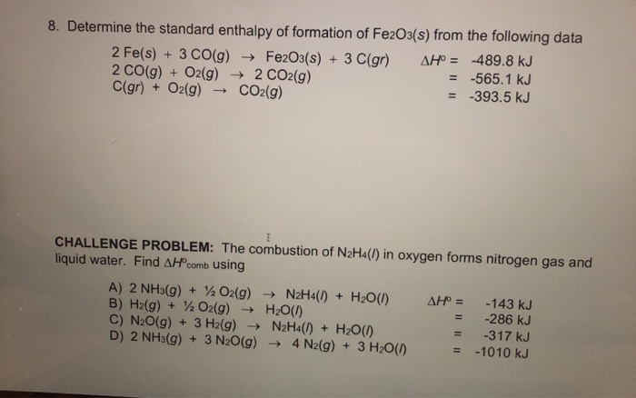Solved 8. Determine the standard enthalpy of formation of | Chegg.com