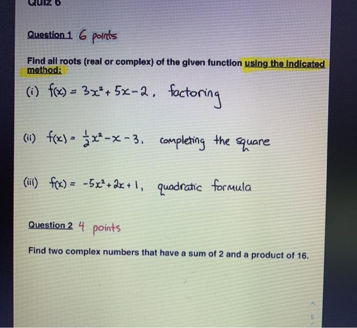 Solved Question 1 6 points Find all roots (real or complex) | Chegg.com