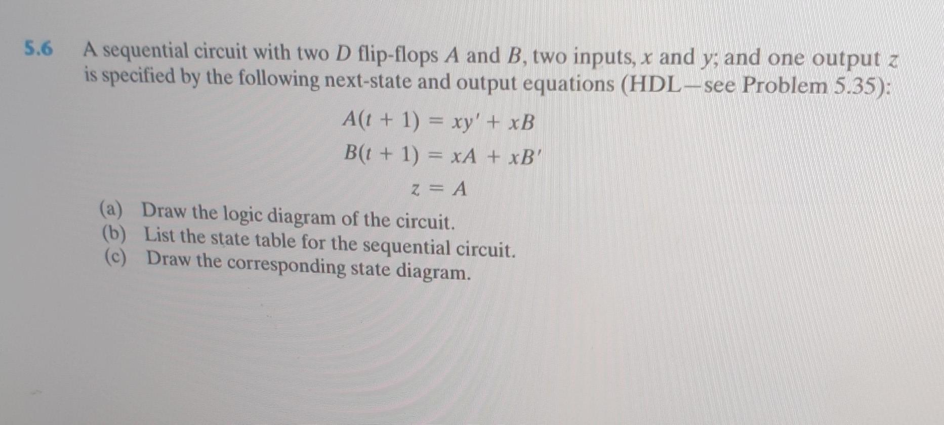 Solved A sequential circuit with two D flip-flops A and B, | Chegg.com