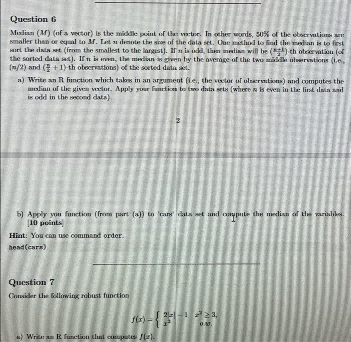 Solved Median (M) (of a vector) is the middle point of the | Chegg.com
