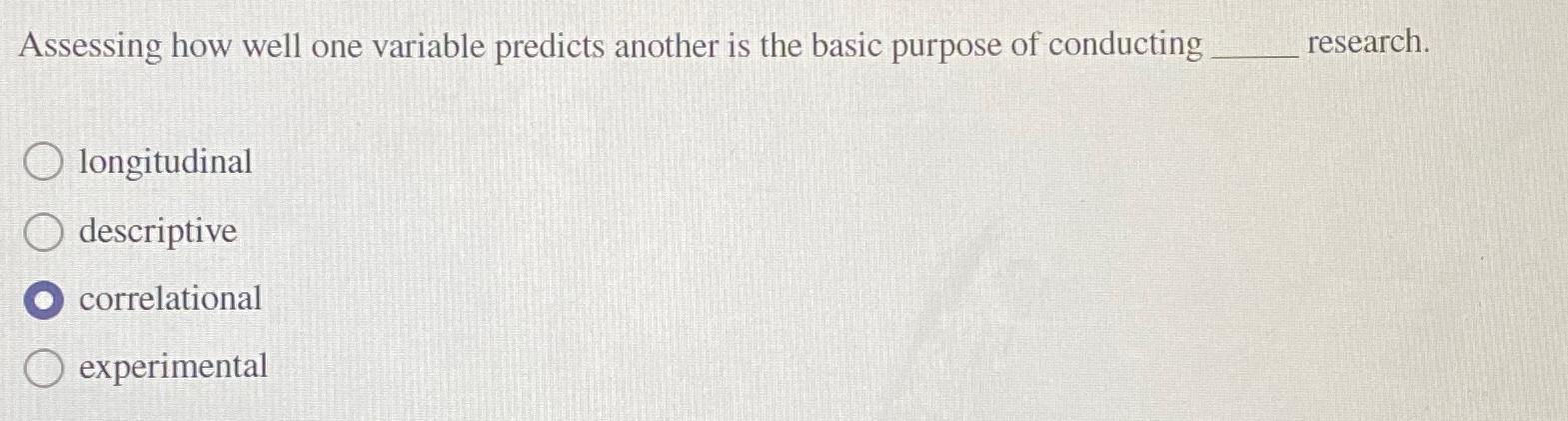 Solved Assessing how well one variable predicts another is | Chegg.com