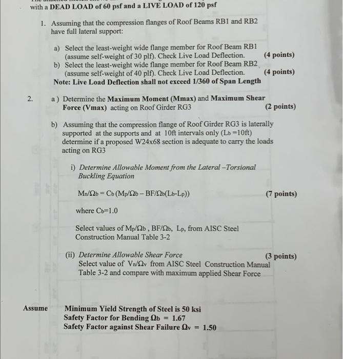 Solved with a DEAD LOAD of 60psf and a LIVE LOAD of 120pst | Chegg.com