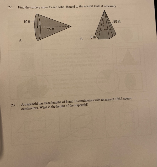 Solved 22. Find the surface area of each solid. Round to the | Chegg.com
