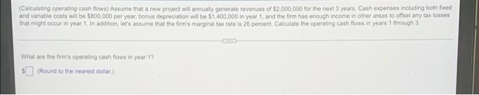 Solved (Calculating operating cash flows) Assume that a new | Chegg.com